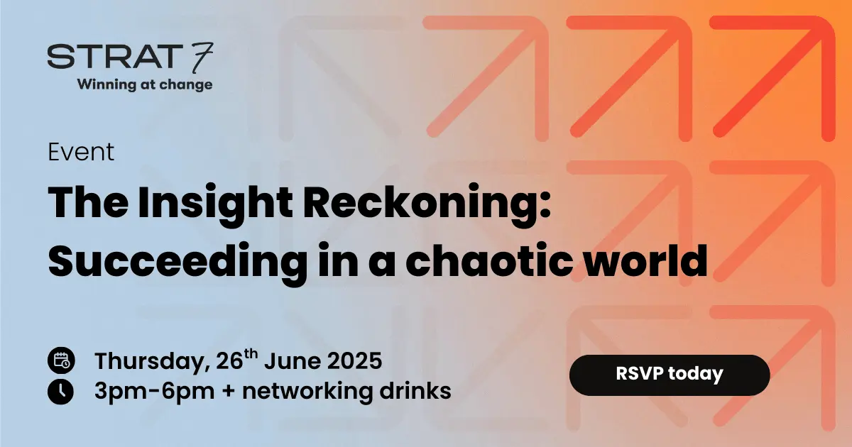 The Insight Reckoning: Succeeding in a chaotic world - STRAT7